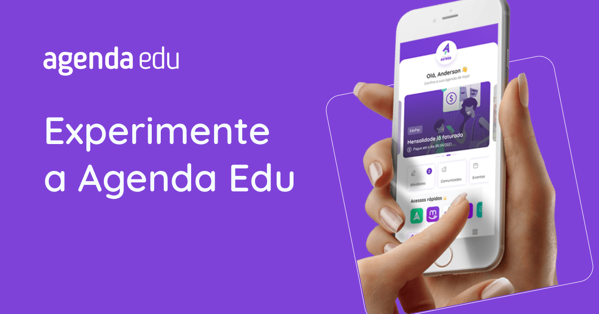 Agenda Edu na sua escola